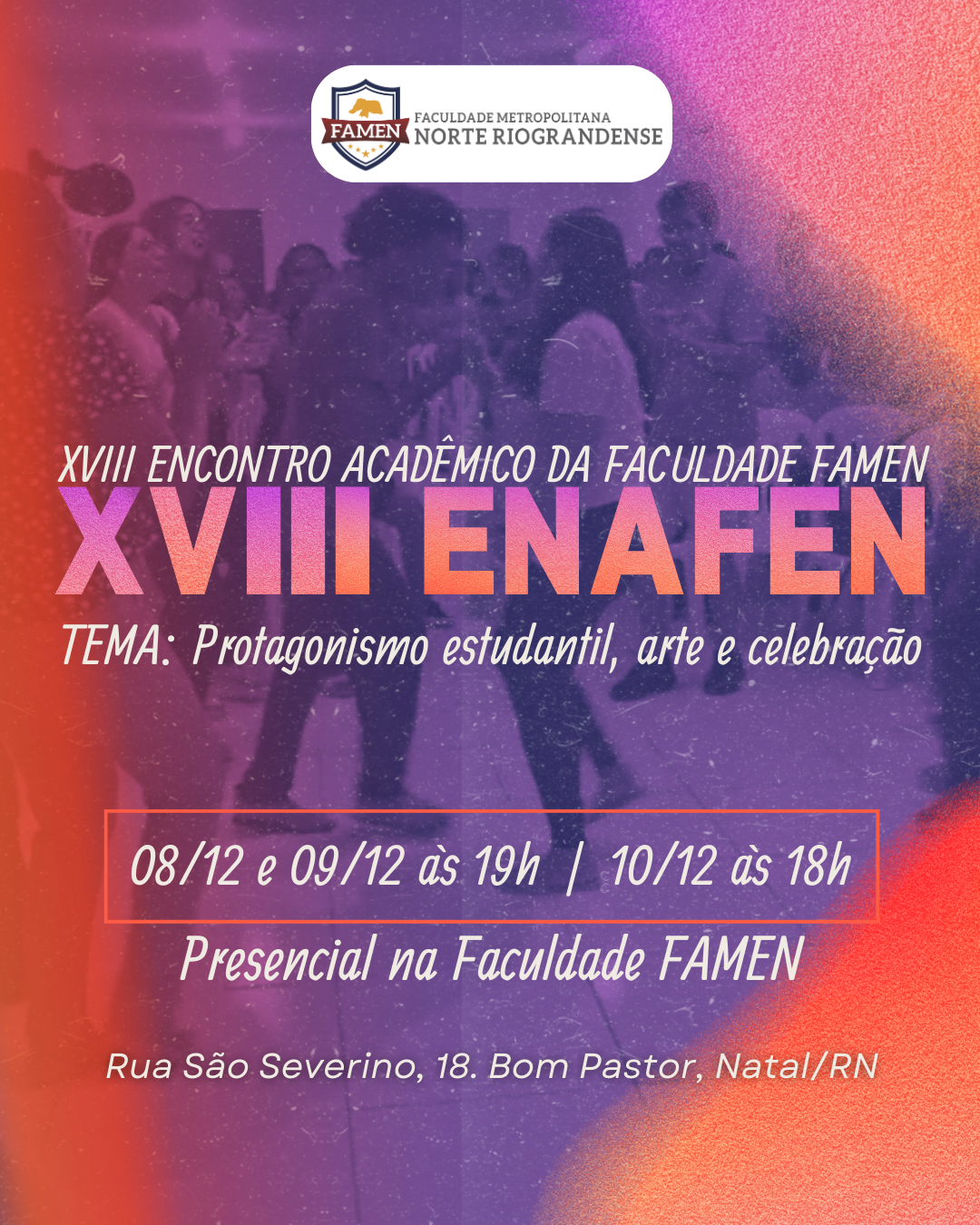 XVIII ENAFEN – Faculdade Metropolitana Norte Riograndense